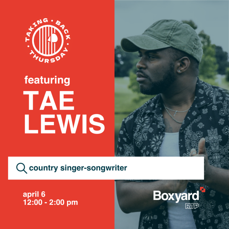 Taking Back Thursday: Tae Lewis | Boxyard RTP