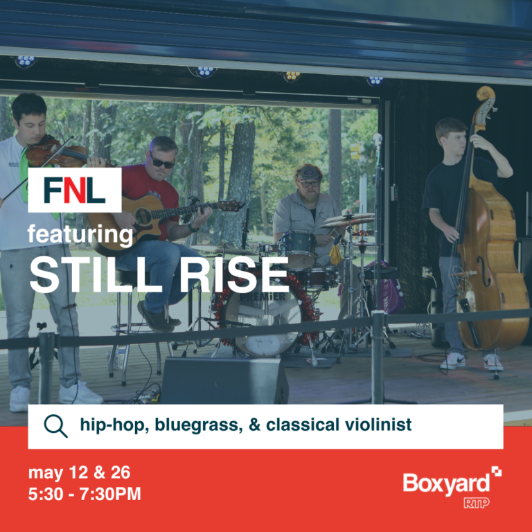 Friday Night Live: Still Rise | Boxyard RTP
